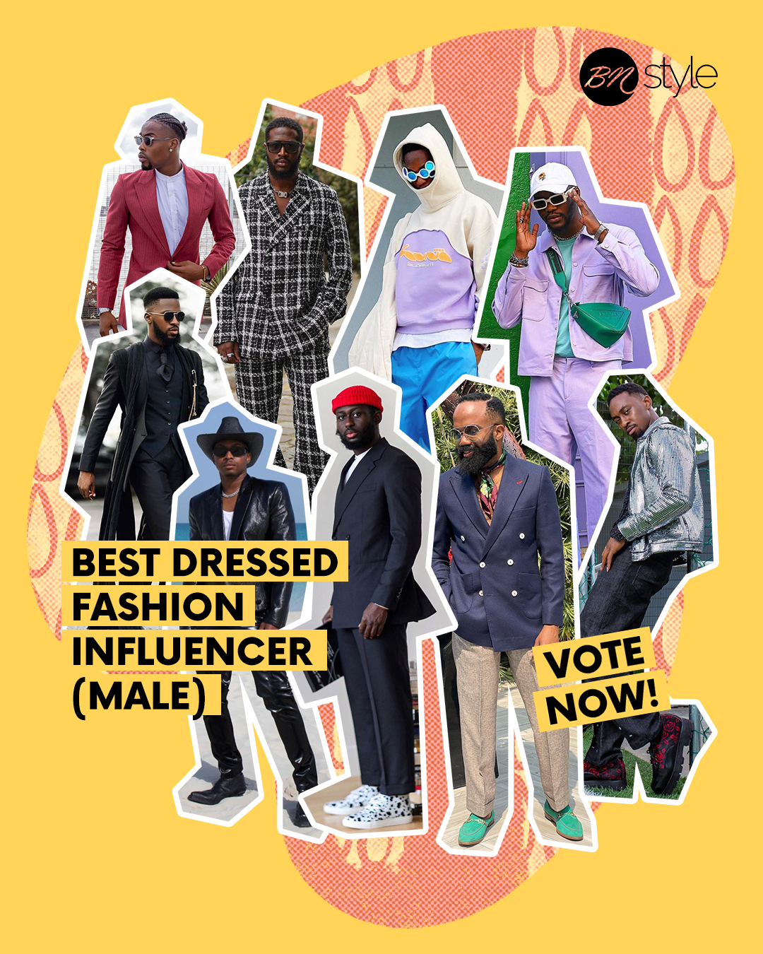Best Male Fashion Influencer Of 2022 VOTE Now BN Style